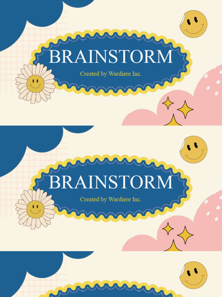 Brainstorm: Created by Wardiere Inc | PDF | Brainstorming | Creativity