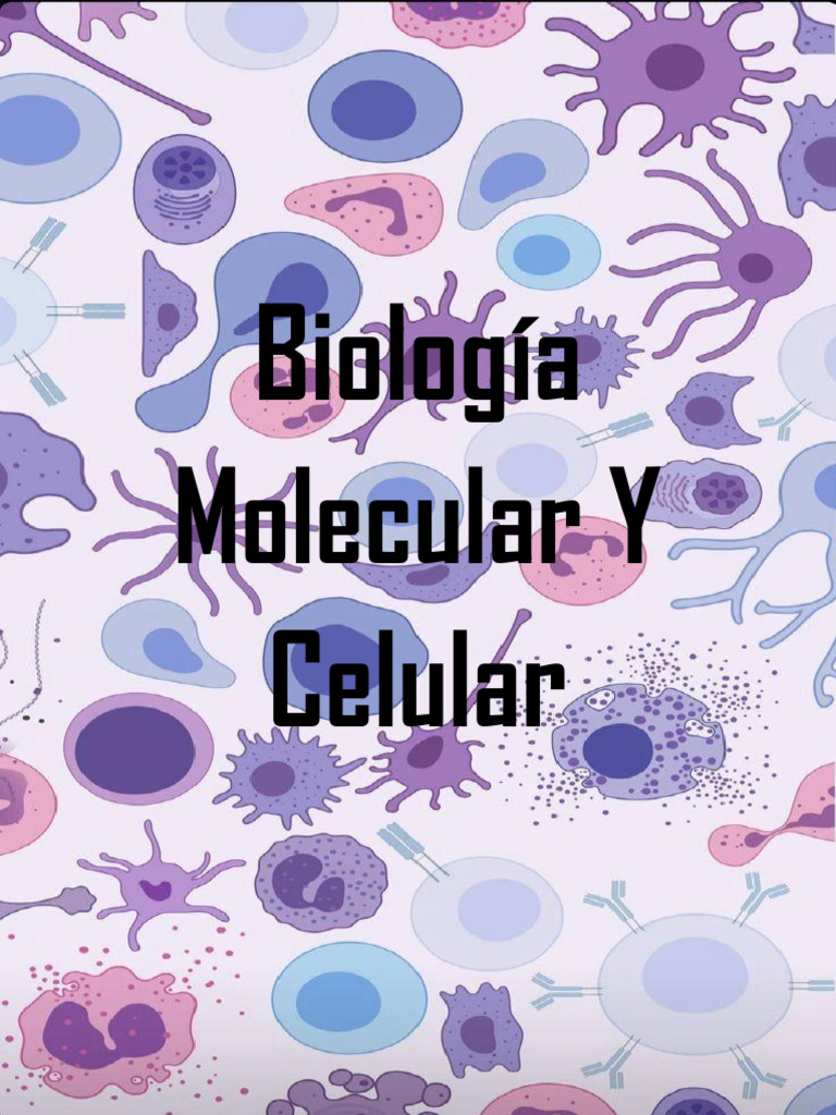 Biología Molecular Y Celular | PDF | Biología Celular) | Evolución