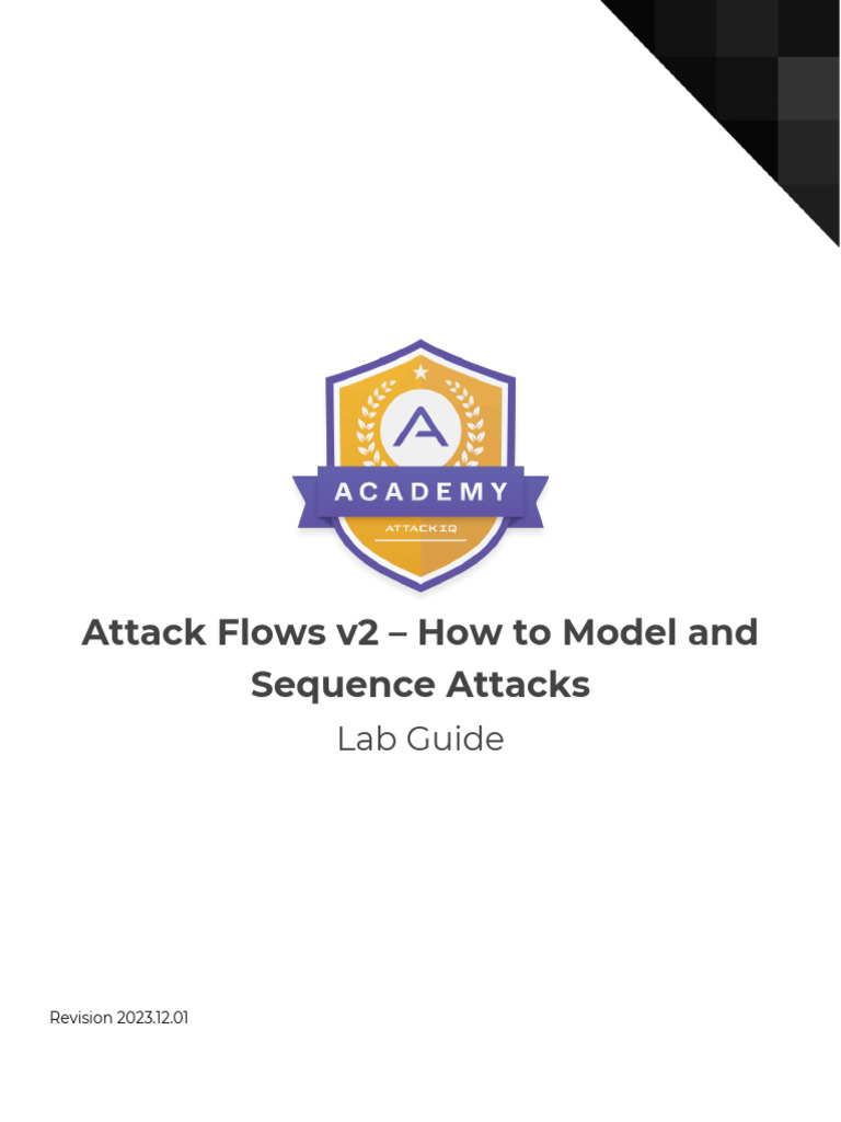Cybersecurity Attack Flow Lab Guide | PDF | Information Age | Battles ...
