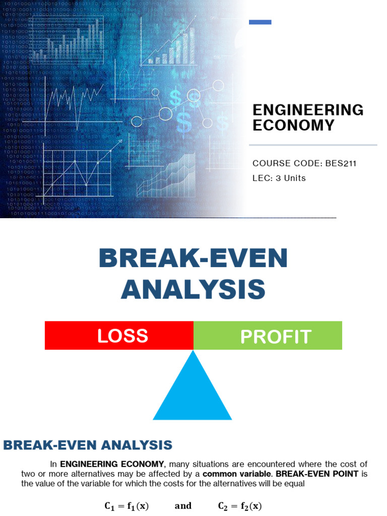 Neering Economy Presentation 9 Breakeven Analysis Part 1 1 | PDF | Economies | Business Economics