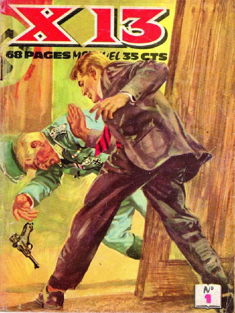 BANDE DESSINEE X-13 Agent Secret 001 - X13 Demasque L Ennemi Secret | PDF