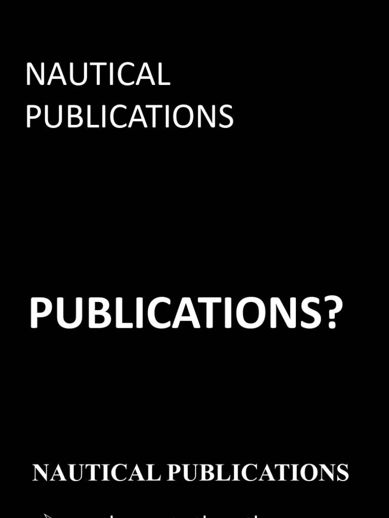 4 Nautical Publications | PDF | Navigation | Water Transport