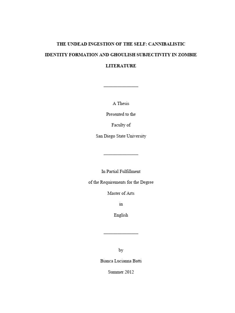 THE UNDEAD INGESTION OF THE SELF CANNIBALISTIC IDENTITY FORMATION AND ...