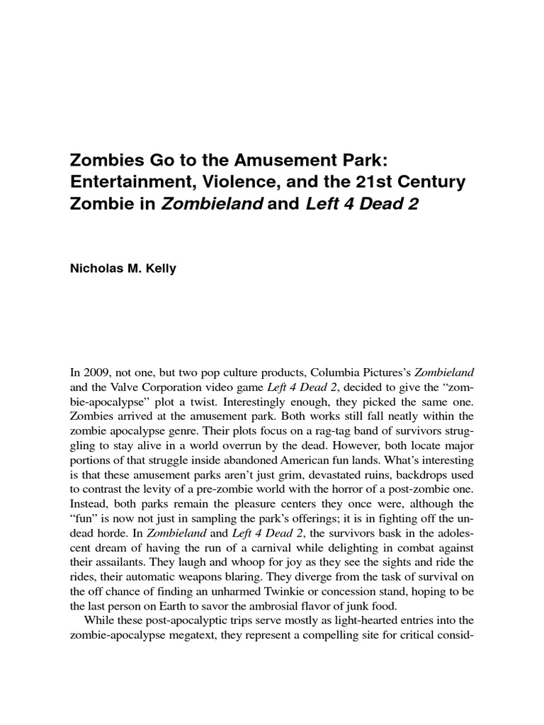 Zombies Go To The Amusement Park Entertainment, Violence, and The 21st ...