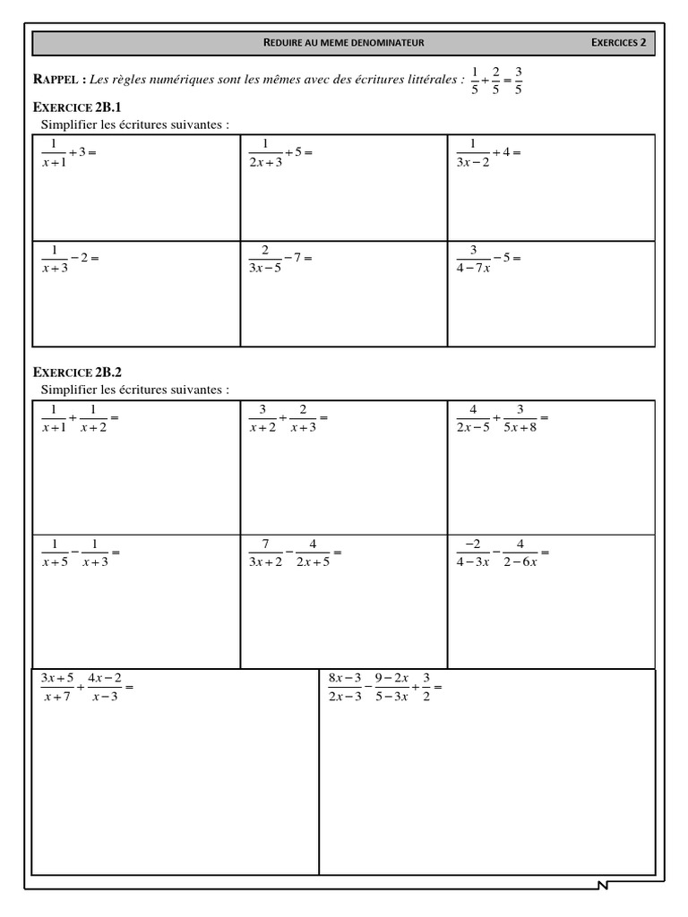 Chap 03 - Ex 2B - Mettre Au Même Dénominateur - CORRIGE | PDF