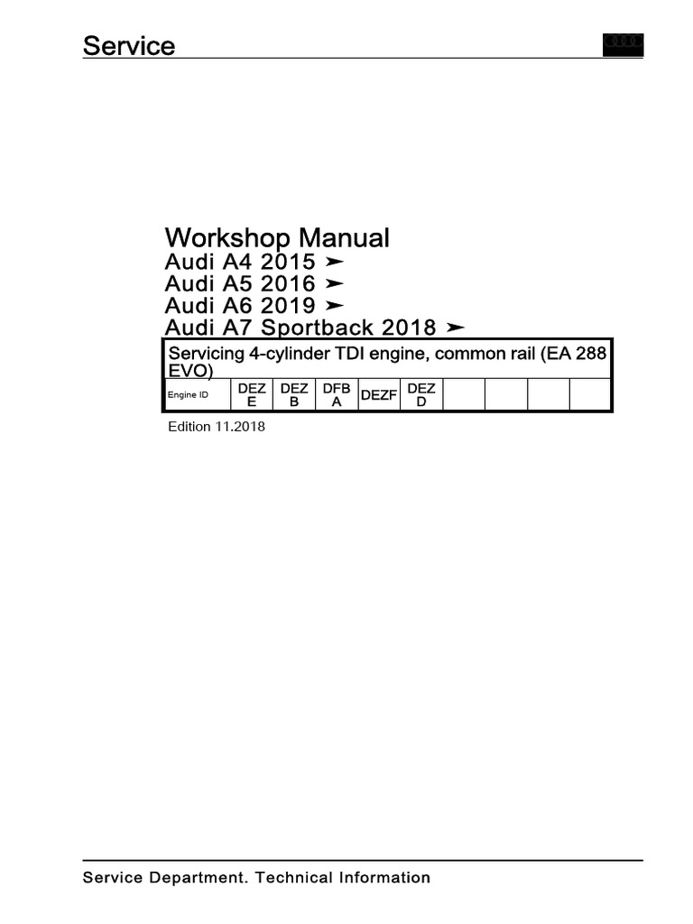 Servicing 4-Cylinder TDI Engine, Common Rail EA288 EVO | PDF | Audi ...