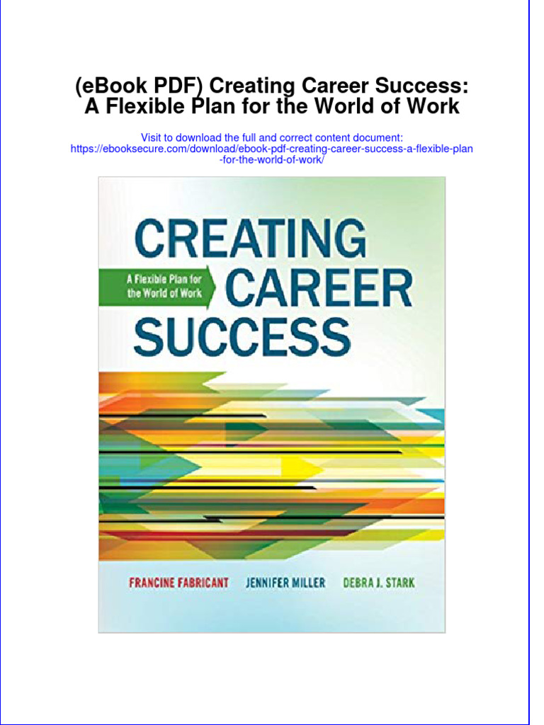 Ebook PDF Creating Career Success A Flexible Plan For The World of Work ...