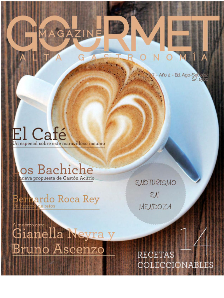 Gourmet Magazine Alta Gastronomia #07 - Especial de Cafe | PDF