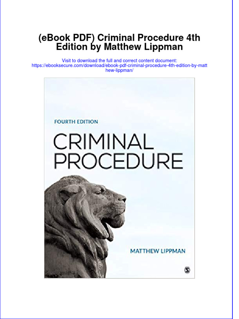 Ebook PDF Criminal Procedure 4th Edition by Matthew Lippman PDF | PDF