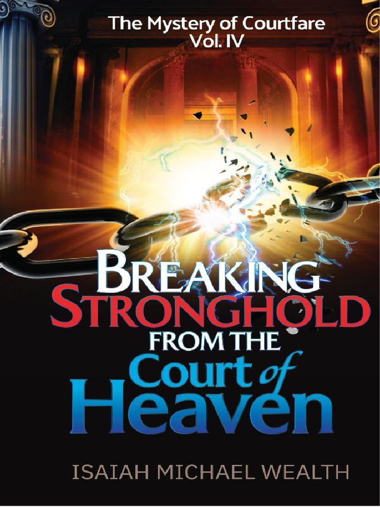 Breaking Strongholds From The Court of Heaven 1 Q3sejd | PDF | Prayer ...