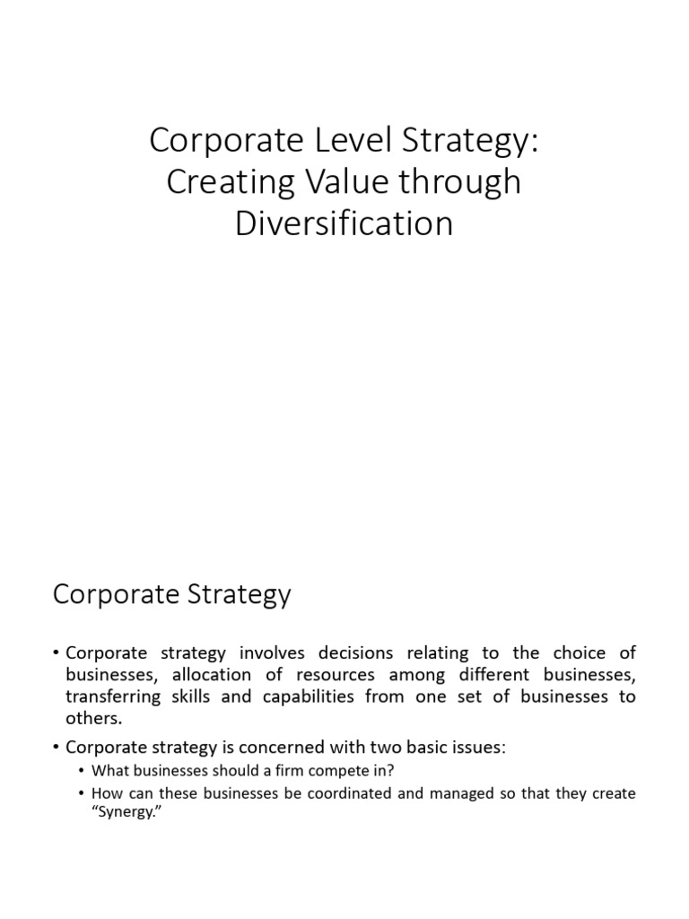 Corporate-Level Strategy - Creating Value Through Diversification | PDF | Mergers And ...