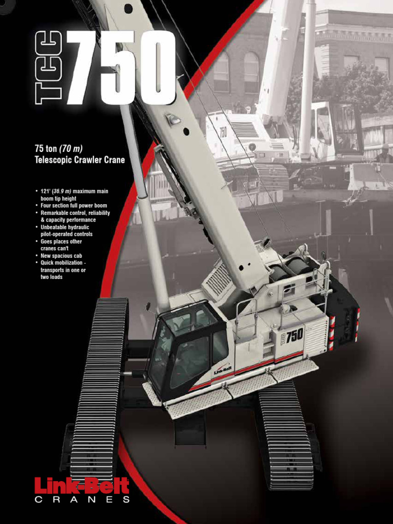 Linkbelt TCC 750 Telescopic Crawler Cranes Brochure | PDF | Crane ...