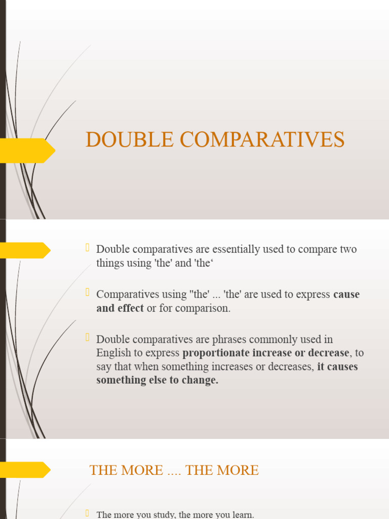 Double Comparatives and Compound Adjectives | PDF | Self-Improvement | Wellness