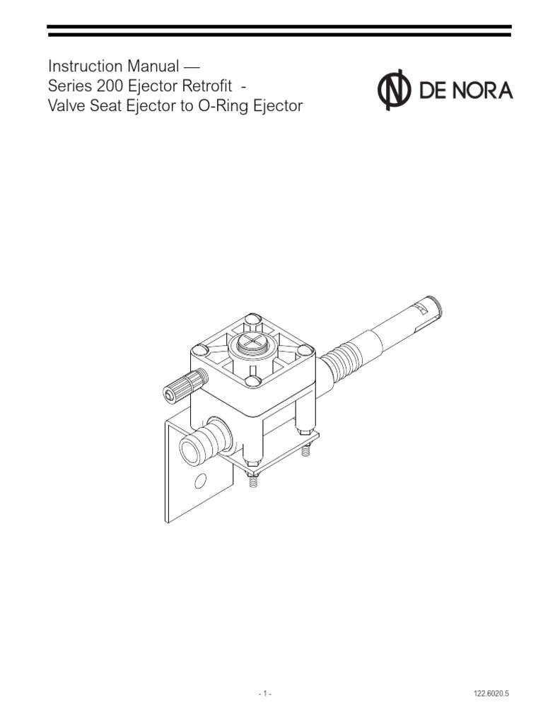 Instruction Manual - Series 200 Ejector Retrofit - Valve Seat Ejector ...