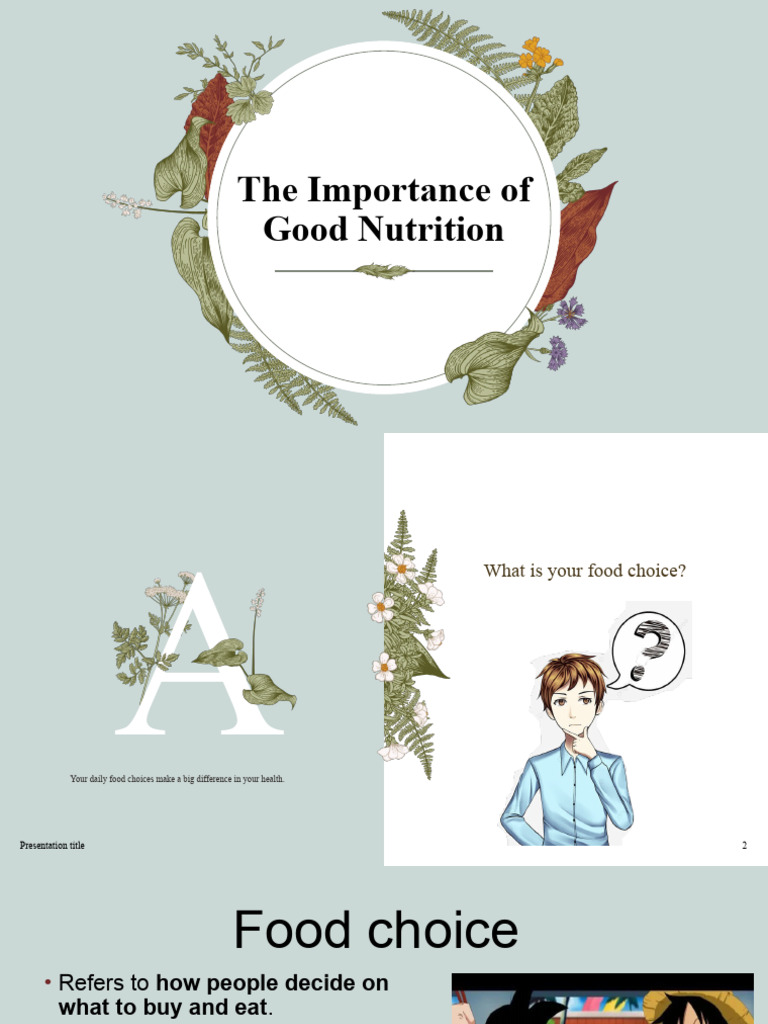 Importance of Good Nutrition Explained | PDF | Nutrition | Diet & Nutrition