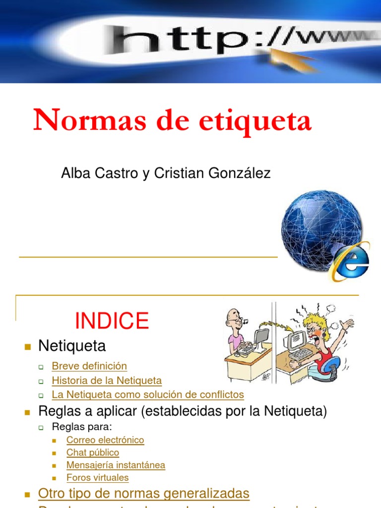 Normas de etiqueta | Comunicación | Red mundial