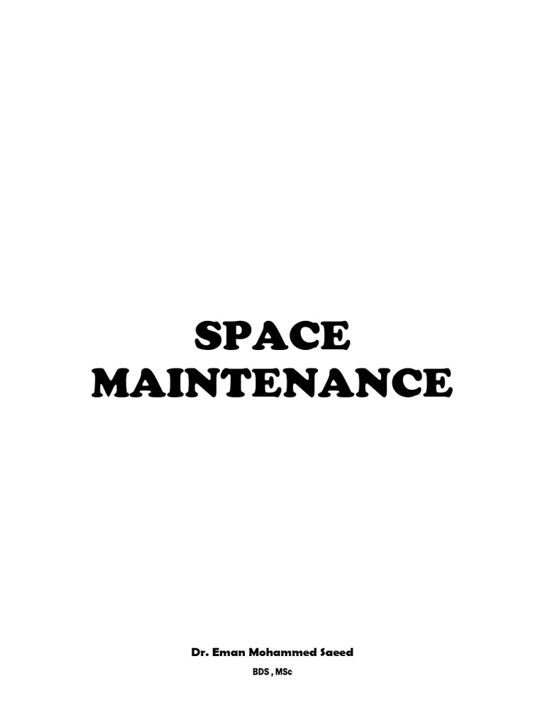Space Maintenance | PDF | Dentures | Dental Anatomy