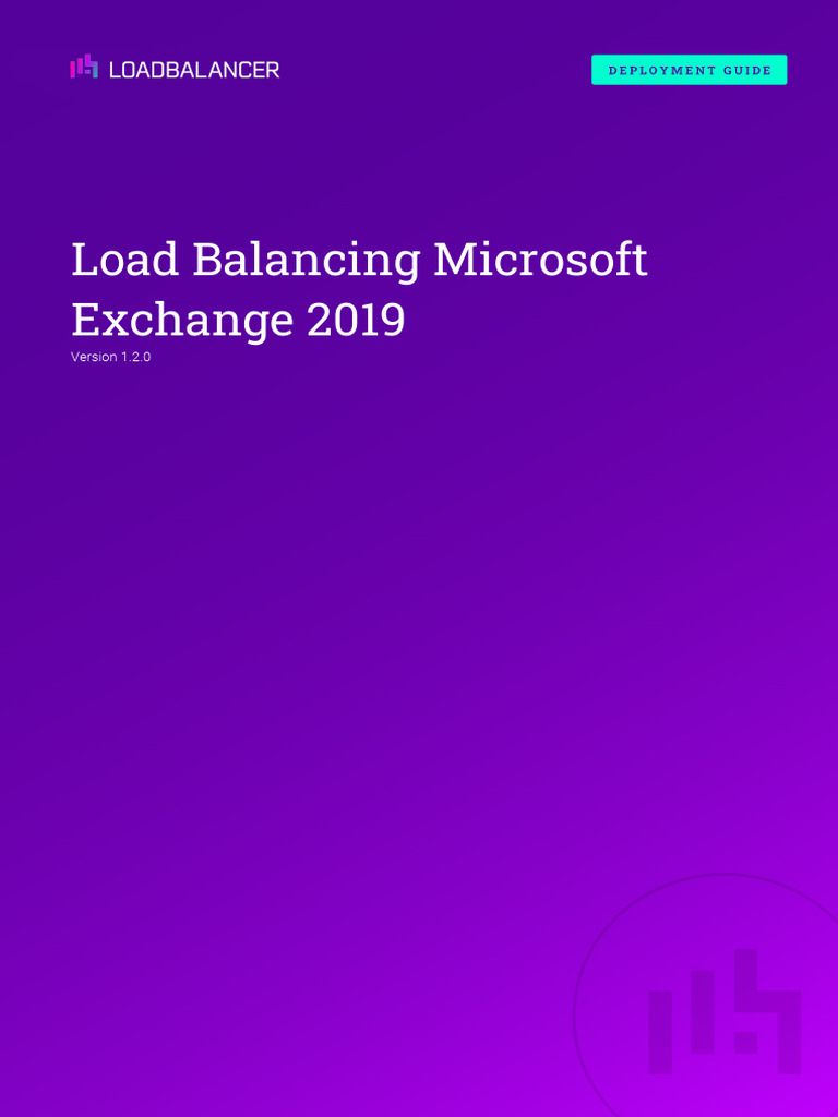 Microsoft Exchange 2019 Deployment Guide | PDF | Proxy Server | Microsoft Exchange Server