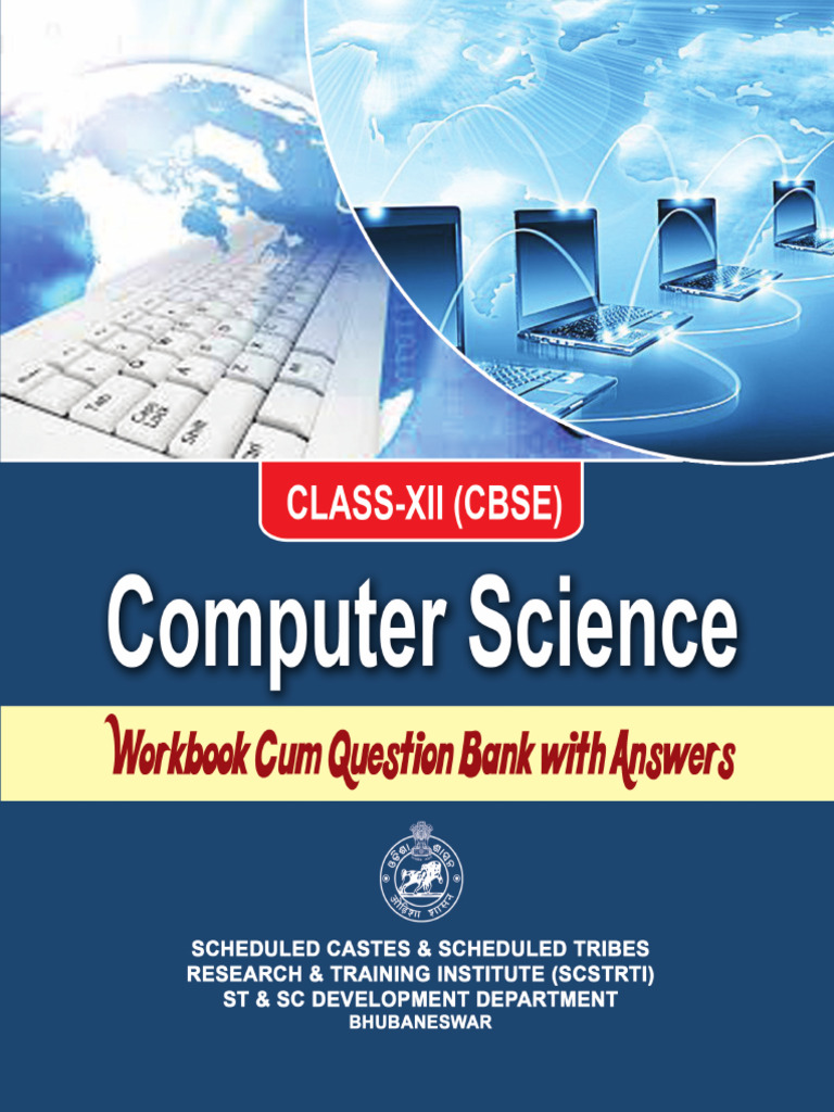 Class - XII - Computer Science (CBSE) - Workbook | PDF | Parameter (Computer Programming ...