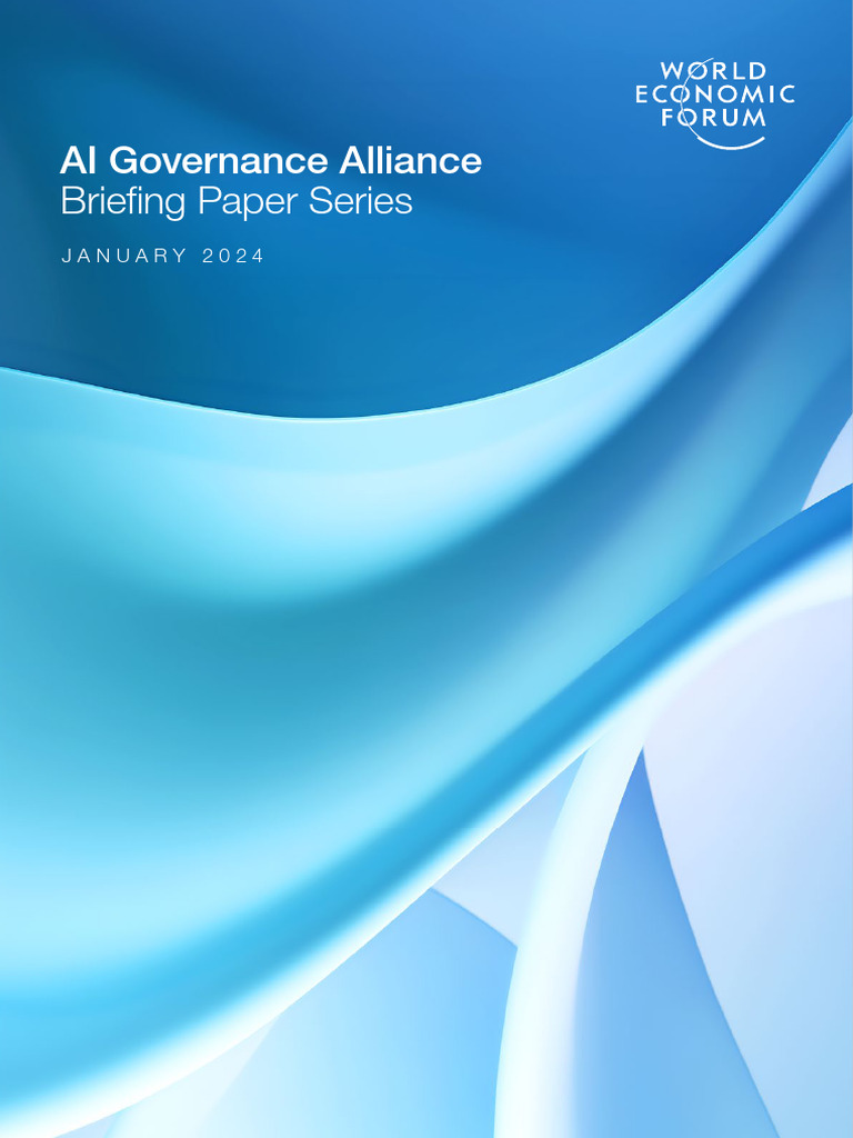 AI Governance Alliance Briefing Series 2024 | PDF | Governance ...