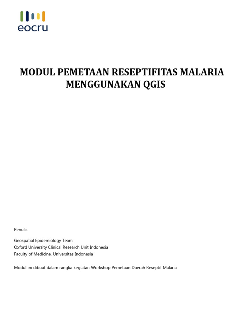 Modul Peta Reseptifitas Malaria - 2023 - QGIS 3.16 | PDF