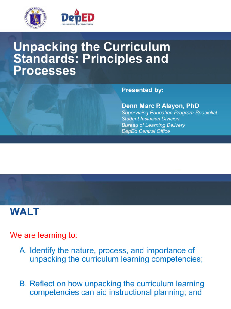 Unpacking The Curriculum Learning Standards Dr. Denn Marc P. Alayon PHD September 7 2023 | PDF ...