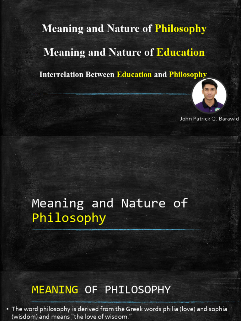 Meaning and Nature of Philosophy | PDF | Epistemology | Metaphysics