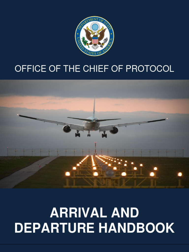 Arrival and Departure Handbook: Office of The Chief of Protocol | Download Free PDF | Travel ...