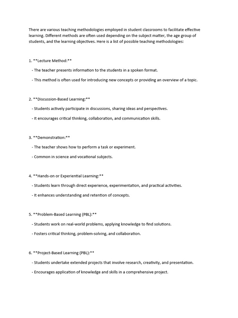 There Are Various Teaching Methodologies Employed in Student Classrooms To Facilitate Effective ...