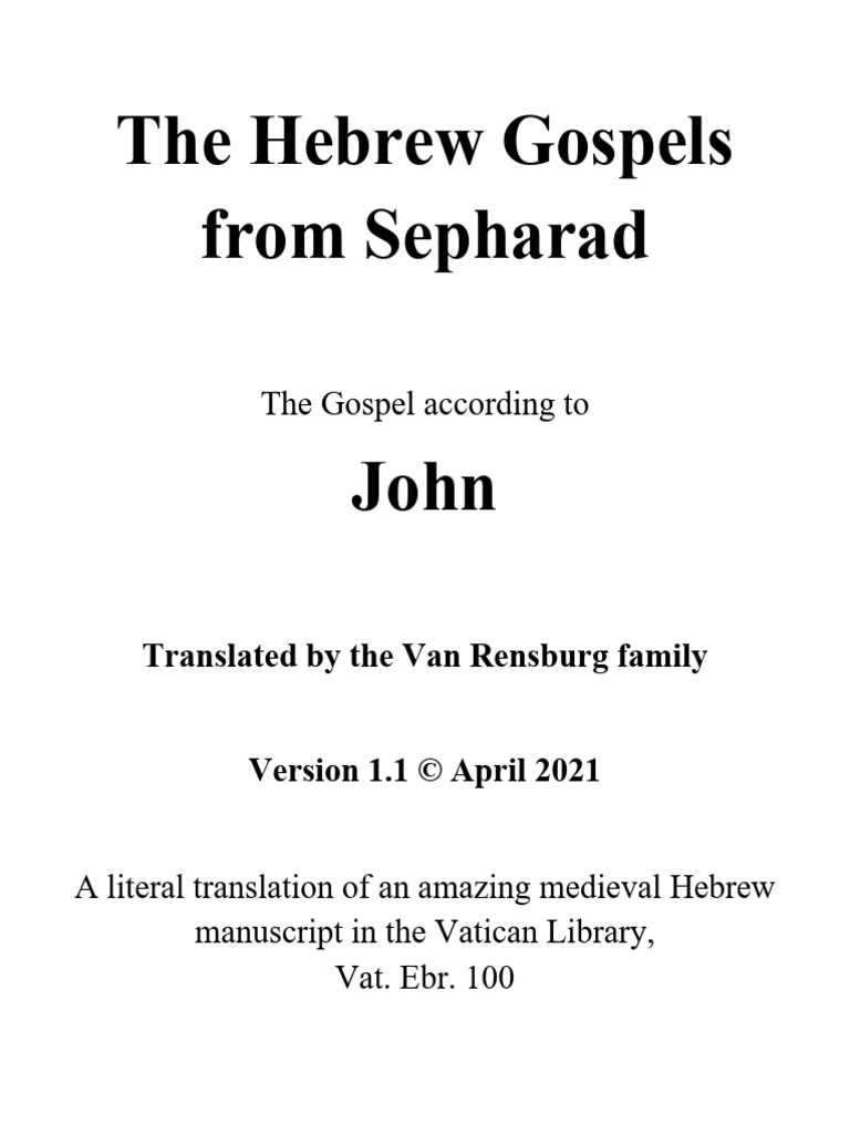 The Hebrew Gospels From Sepharad - John Version 1,1 | PDF | Jesus ...