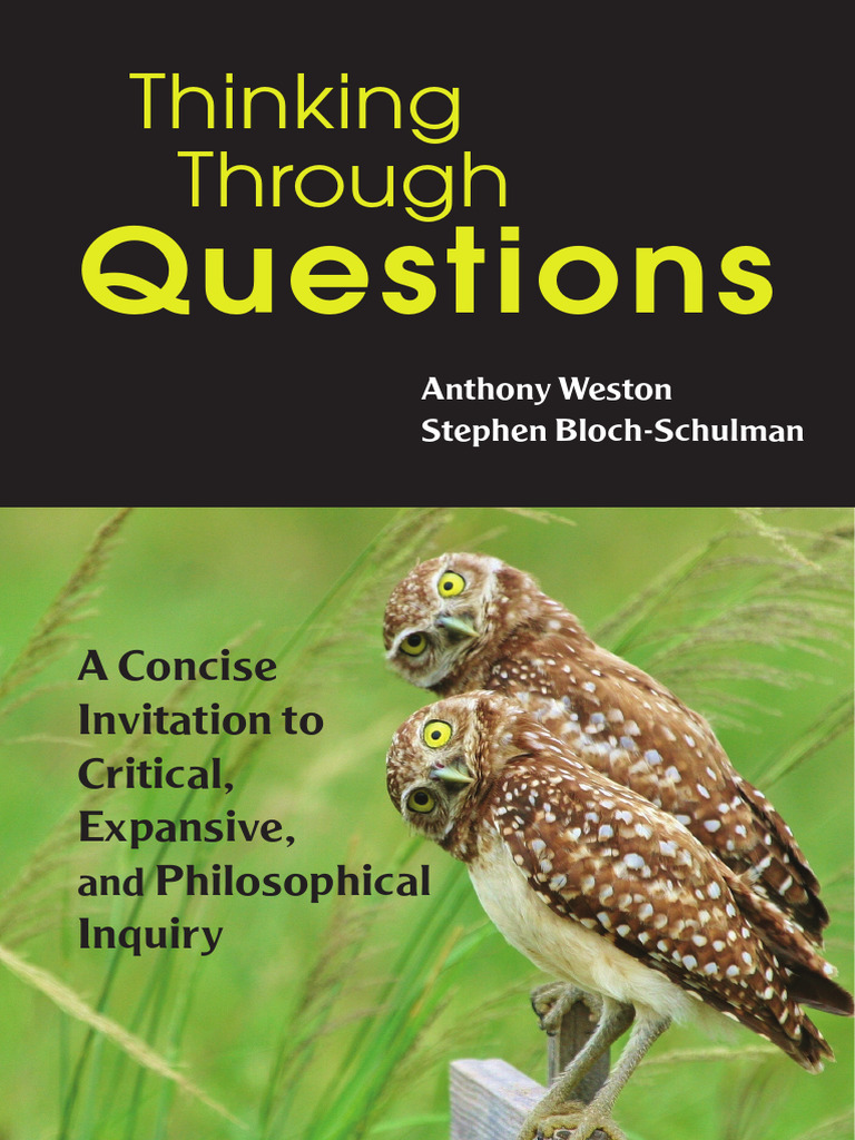 Questions: Thinking Through | PDF | Critical Thinking | Thought