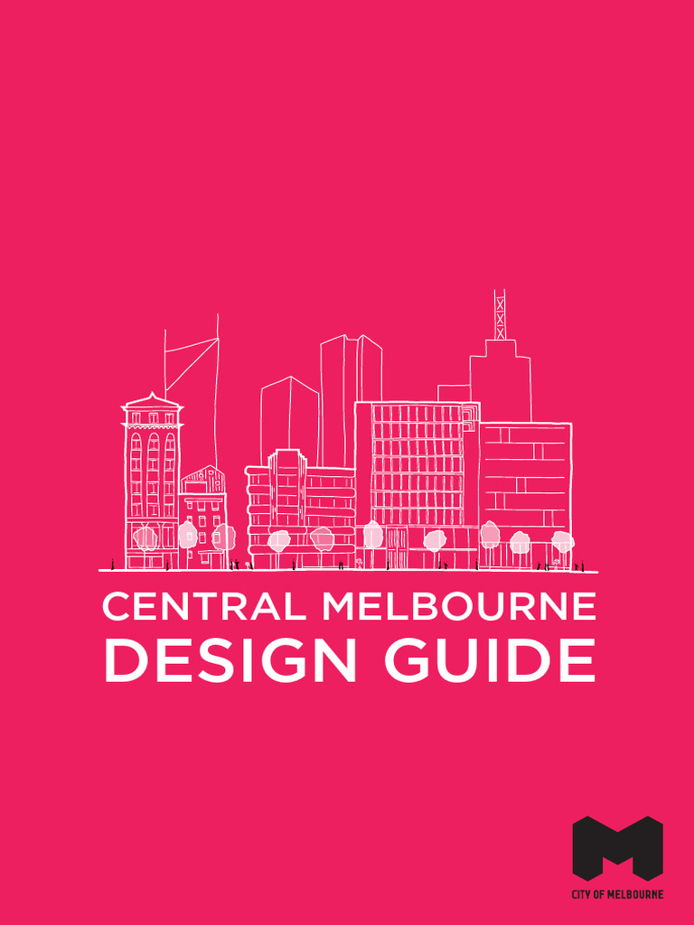 Central Melbourne Design Guide | PDF
