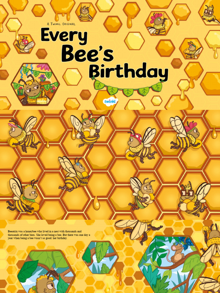 T e 1664200475 Every Bees Birthday Story Powerpoint Ver 3 | PDF