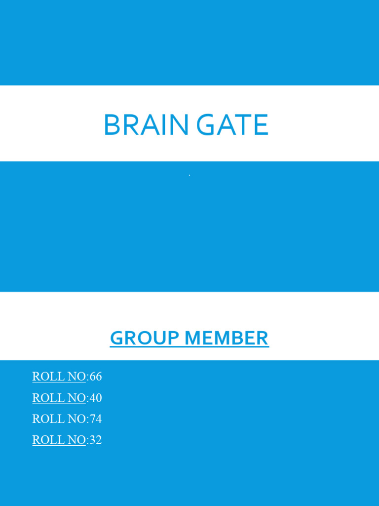 Brain Gate | PDF | Electroencephalography | Brain