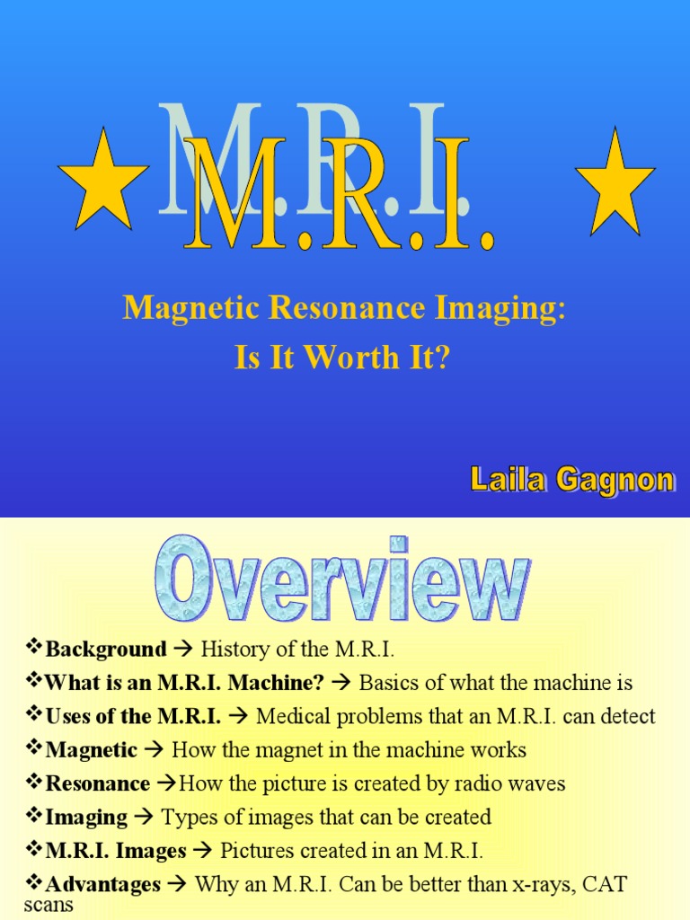 MRI Presentation | PDF | Magnetic Resonance Imaging | Clinical Medicine