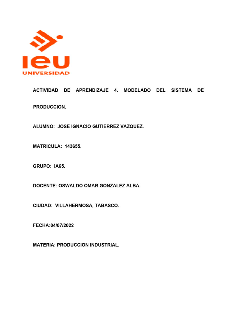 Produccion Industrial Act 4 Modelado Del Sistema de Produccion Tarea 2 | PDF