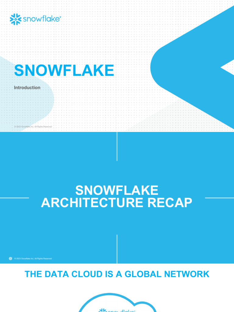 Snowflake Intro | PDF Snowflake Intro | PDF