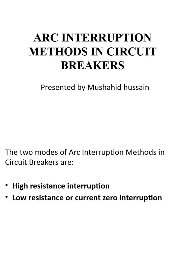 Arc Interruption Methods in Circuit Breakers | PDF