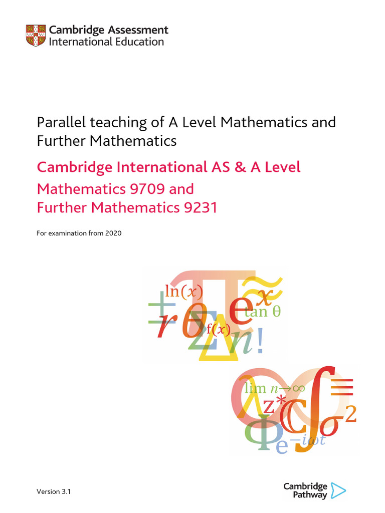 9231 Parallel Teaching of A Level Mathematics and Further Mathematics ...