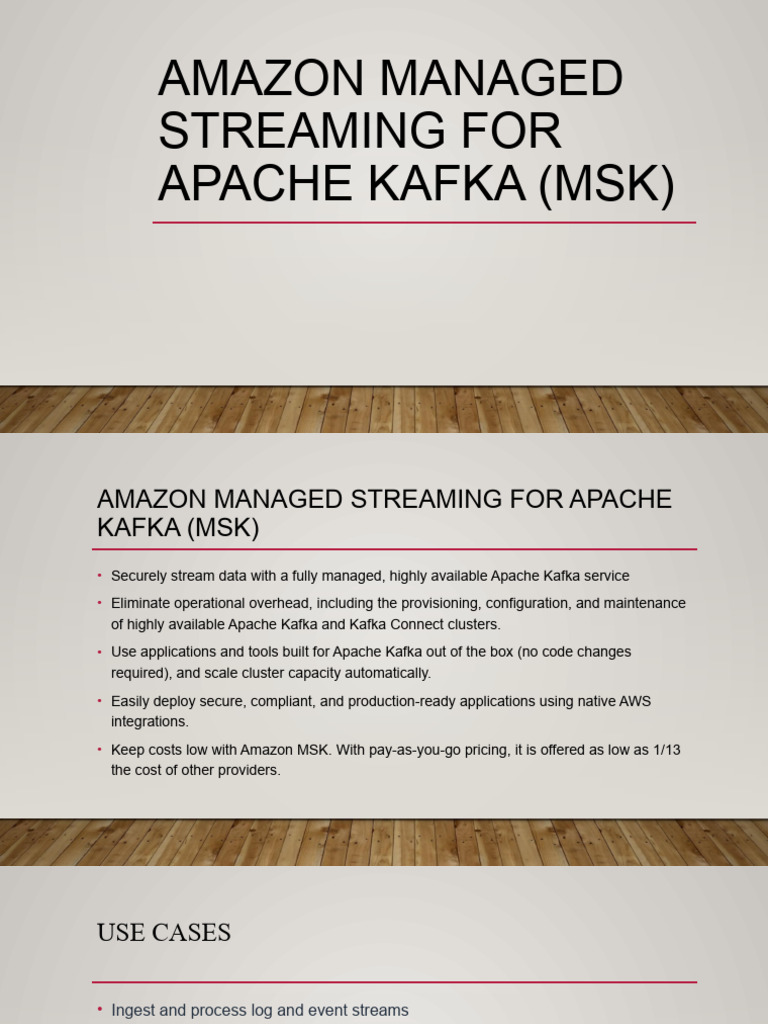 Amazon Managed Streaming For Apache Kafka (MSK | PDF | Computers
