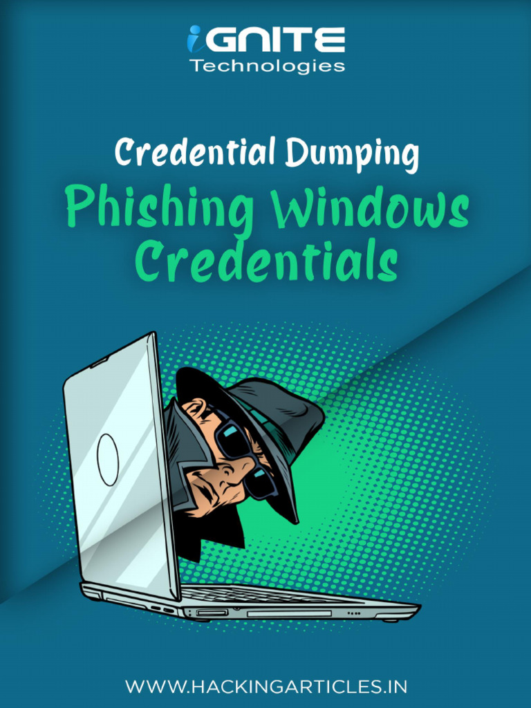 Credential Dumping Phishing Windows Credentials 1701434265 Pdf