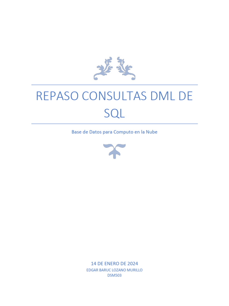 Repaso Consultas DML de SQL | Descargar gratis PDF | SQL | Gestión de datos