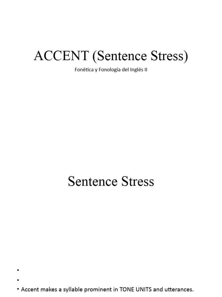 ACCENT (Sentence Stress) | PDF | Stress (Linguistics) | Word