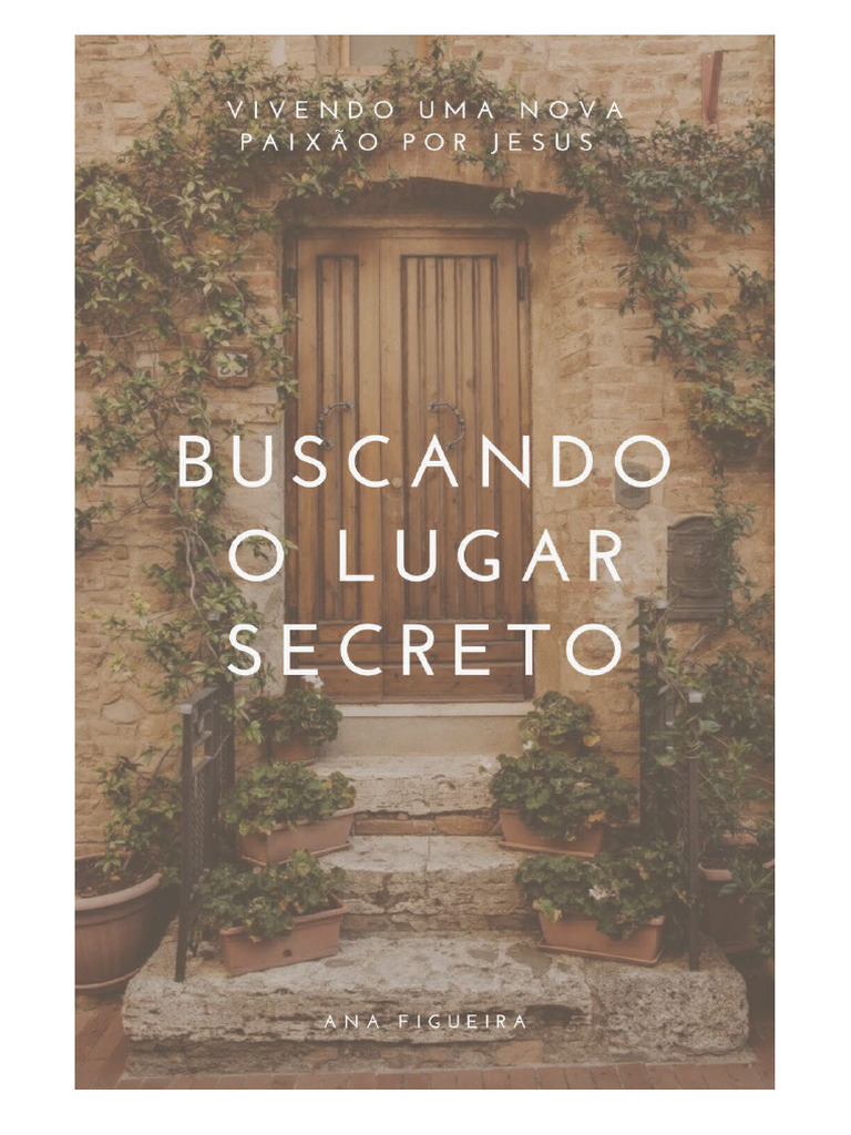 DEVOCIONAL - Buscando o Lugar Secreto | PDF | Amor | Oração