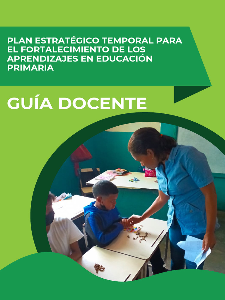 Guia Docente Plan Estratégico Temporal para El Fortalecimiento de Los Aprendizajes en La ...