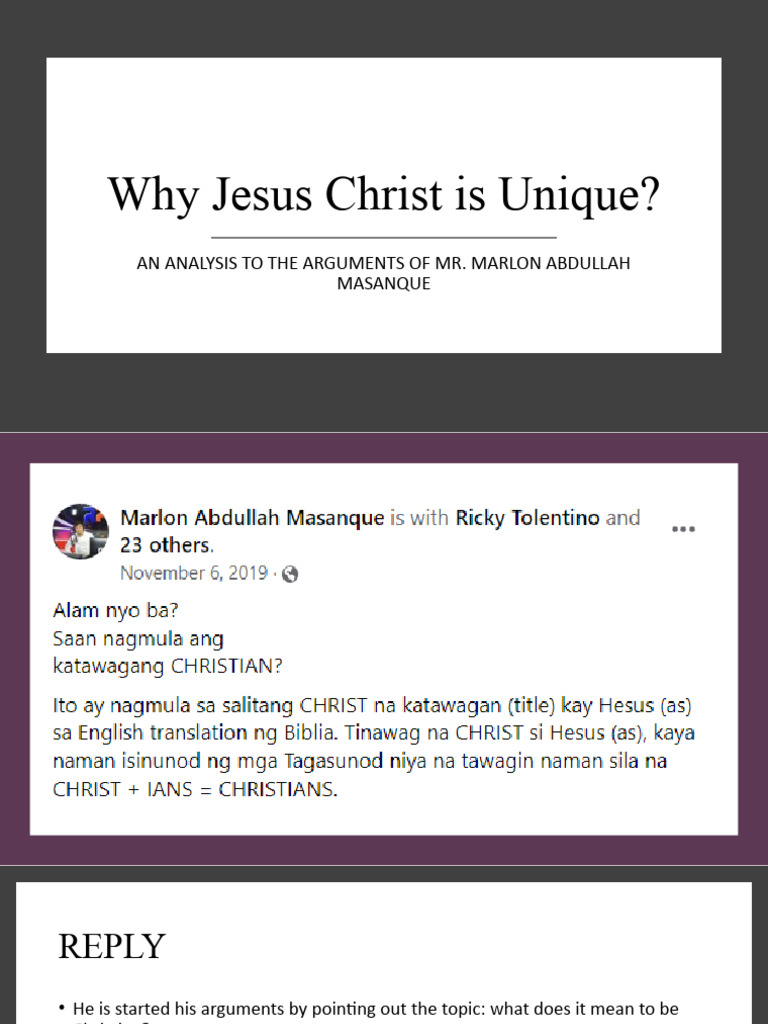 Why Christ Is Unique (An Analysis To The Arguments of MR Marlon ...