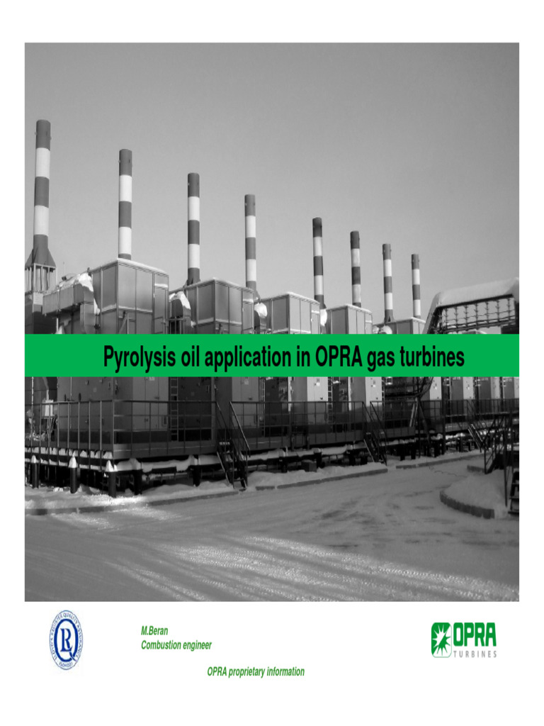 OPRA Turbines BV - Martin Beran - Pyrolysis Oil Application in OPRA Gas ...