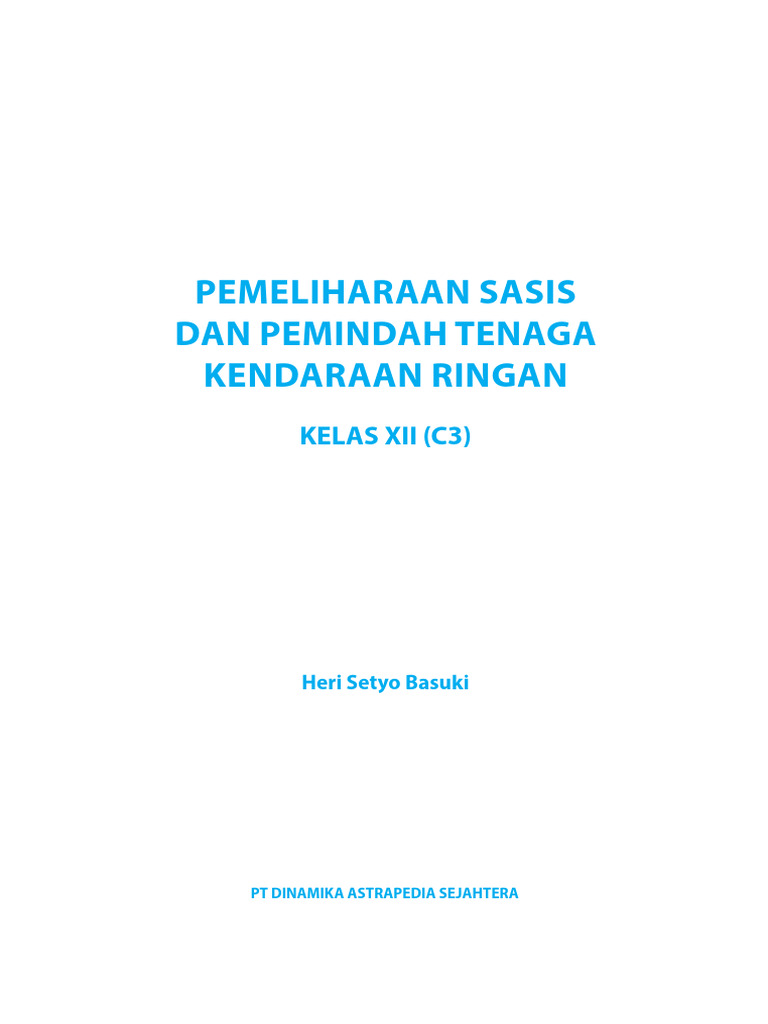 Pemeliharaan Sasis Dan Pemindah Tenaga Kendaraan Ringan: Kelas Xii (C3) | PDF