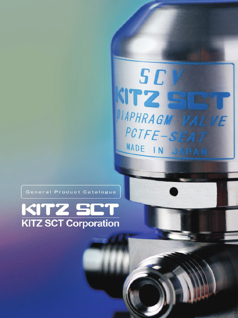 KITZ SCT General Product Catalogue | PDF | Valve | Pipe (Fluid Conveyance)