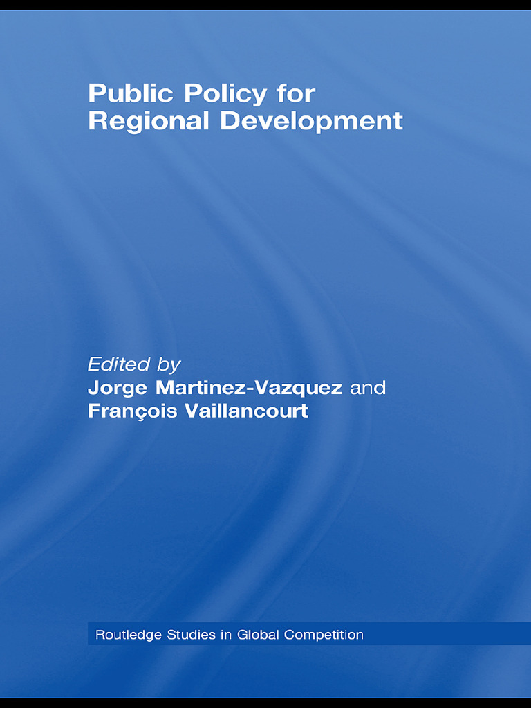 Public Policy For Regional Development | PDF | Economic Growth | Foreign Direct Investment